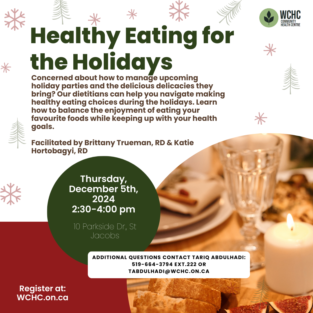 Healthy Eating for the Holidays - Woolwich Community Health Centre
