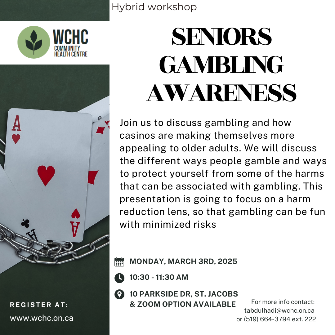 Seniors Gambling Awareness - Woolwich Community Health Centre